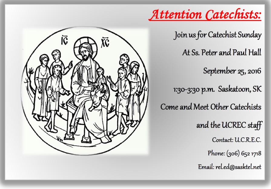 U.C.R.E.C. presents: Catechist Sunday – Saskatoon Deanery – Sunday ...