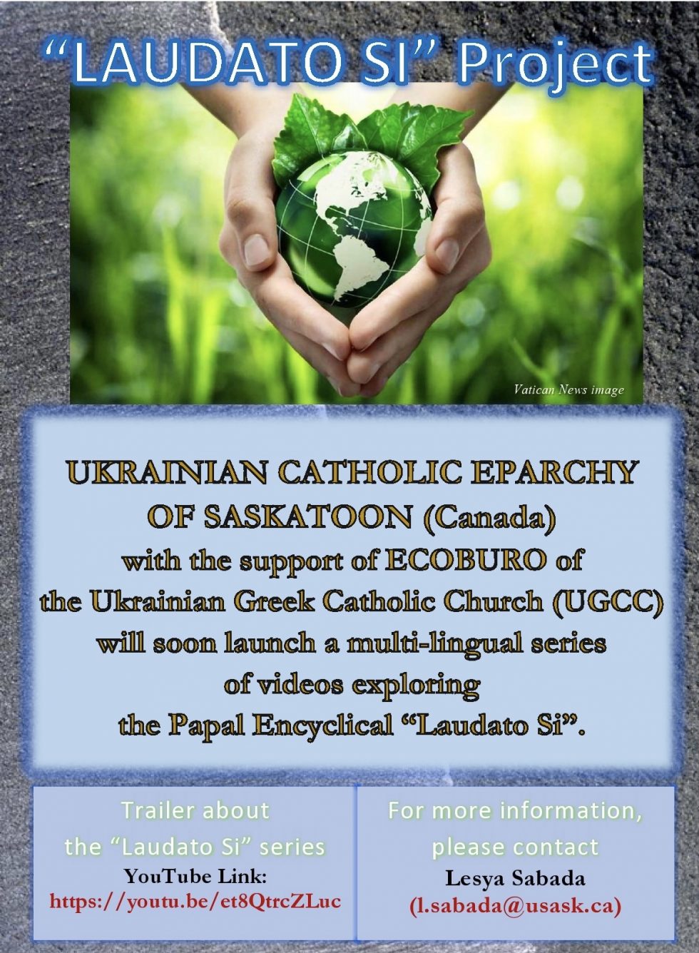 Laudato Si’ Project – Part One coming soon… | Ukrainian Catholic ...